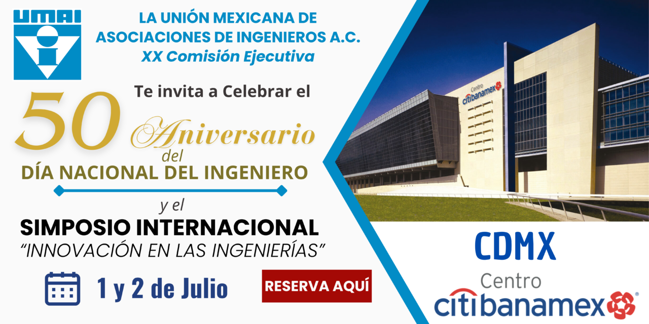 Eventos | Unión Mexicana de Asociaciones de Ingenieros UMAI